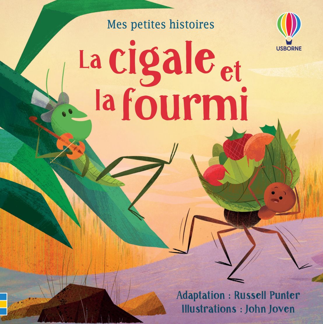 La cigale et la fourmi - Mes petites histoires - Usborne – Buchhandlung ...